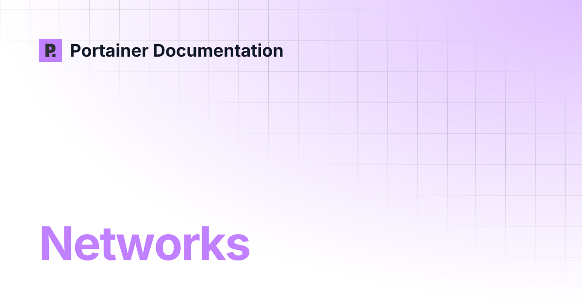 Networks | Portainer Documentation