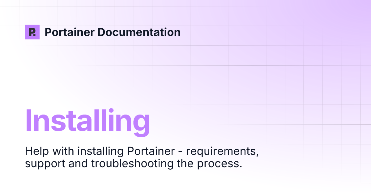 Installing | Portainer Documentation