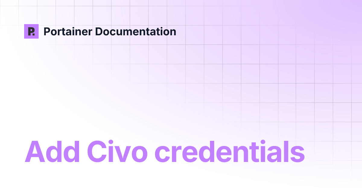 Add Civo Credentials Portainer Documentation