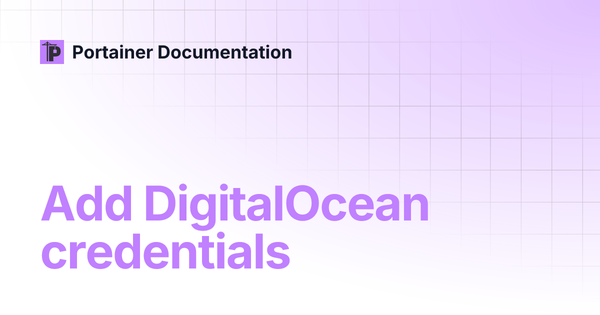Add DigitalOcean credentials | Portainer Documentation