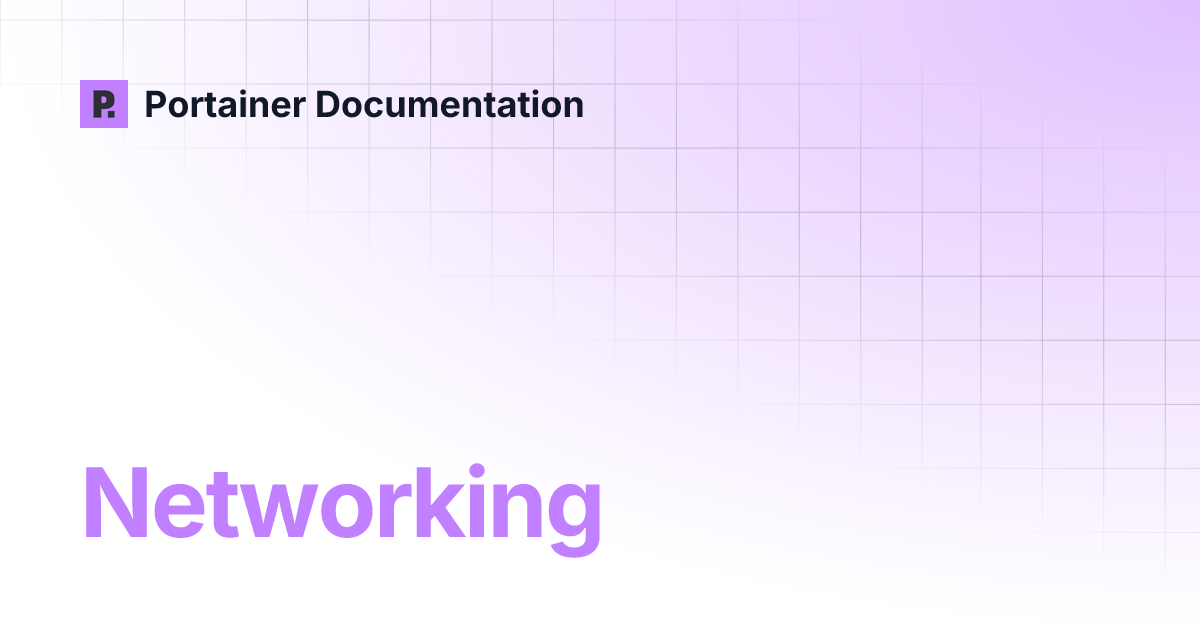 Networking | Portainer Documentation